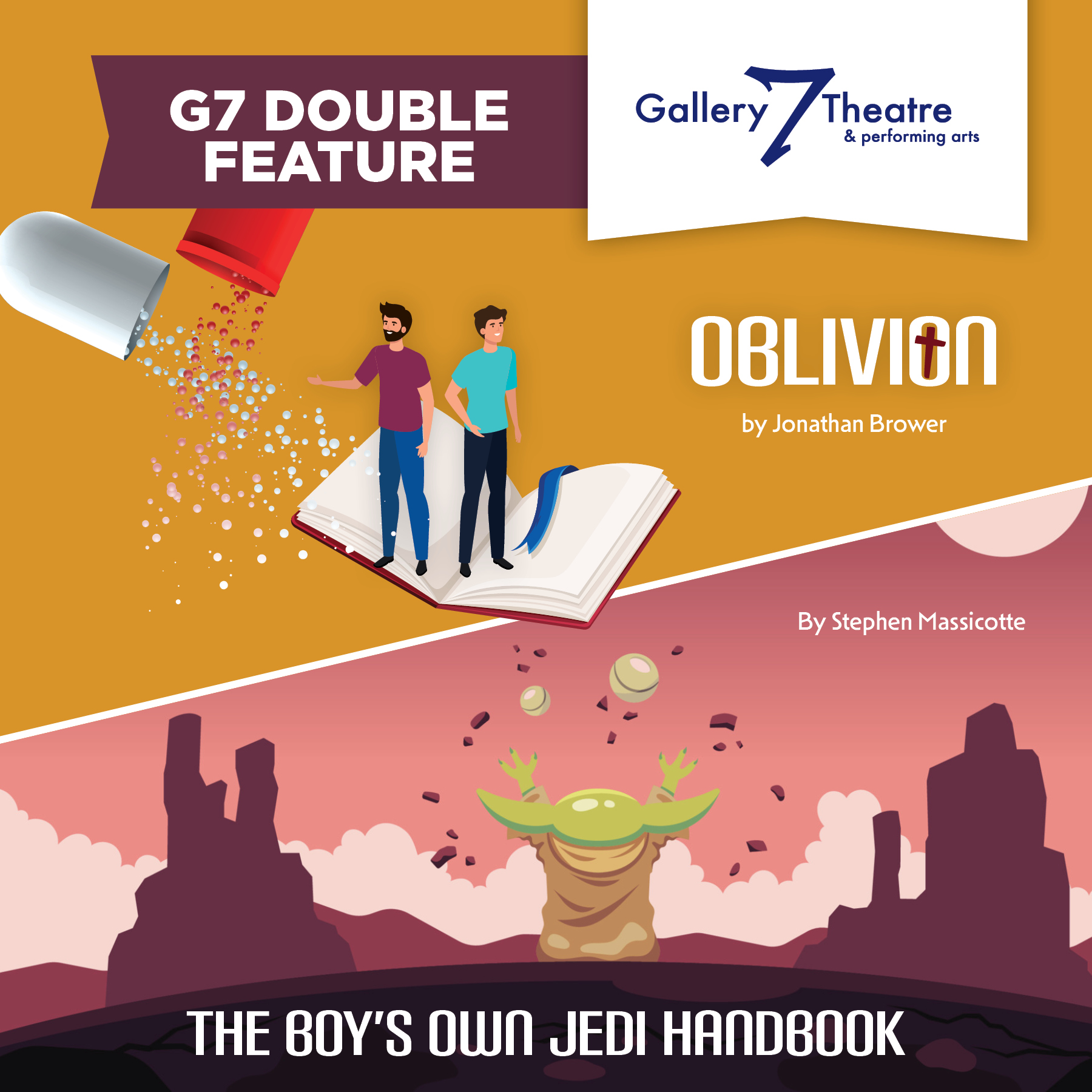 G7 Double Feature: The Boy's Own Jedi Handbook & oblivion - Go! Abbotsford